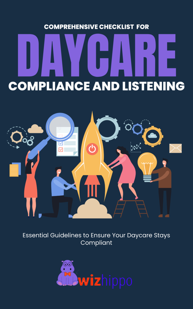 Comprehensive Checklist for Daycare Compliance and Licensing - WizHippo